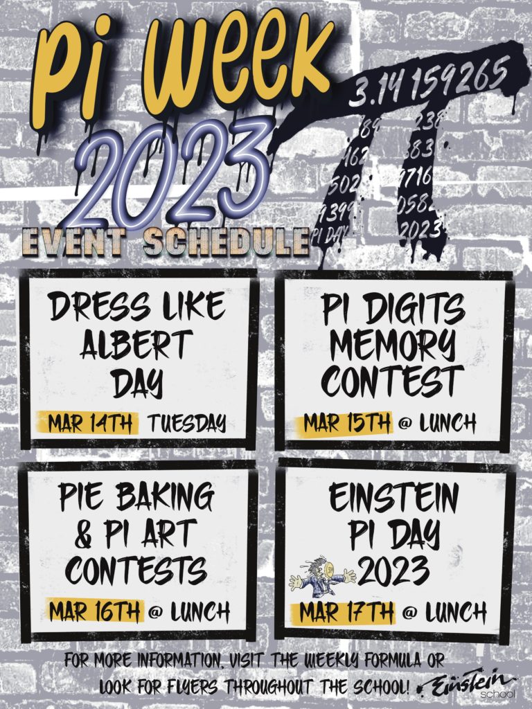 Pi Week Is Coming!!! - The Einstein School