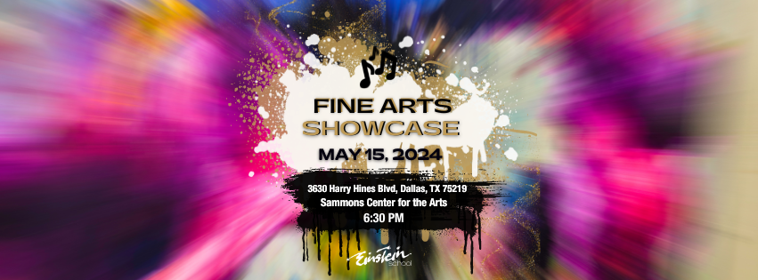 Spring May 2024 Fine Arts Showcase Program - The Einstein School